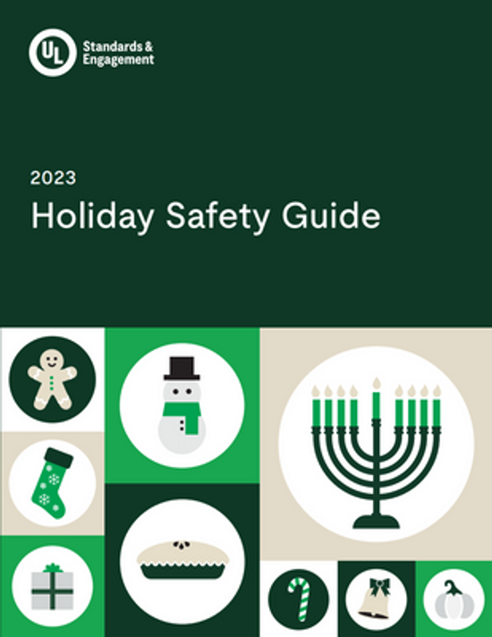 2023 Holiday Safety Guide - UL Standards & Engagement